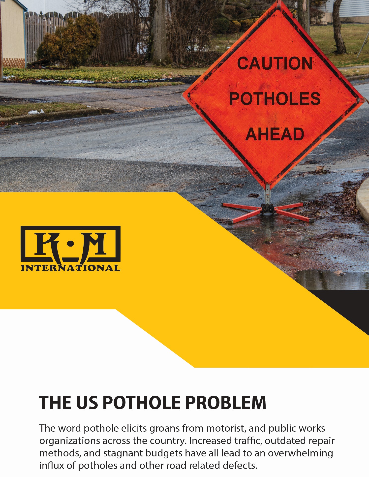 The US Pothole Problem